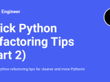 Quick Python Refactoring Tips Part 2 Python Engineer