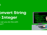 Python Convert String To Int Easy To Follow Guide Python Central