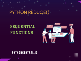 Python Reduce A Detailed Guide For Functional Python Programming