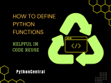 Python Define Function Step By Step Instructions Python Central