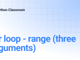For Loop Range Three Arguments Python Classroom