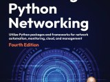 Mastering Python Networking