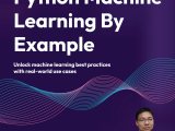 Python Machine Learning By Example