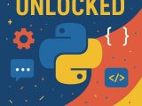 Python Unlocked