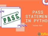 Python Pass Statement What Does Pass Do In Python Python Pool