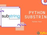 Python Substring Substring Operations In Python Python Pool