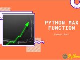 Using Python Max Function Like A Pro Python Max Python Pool