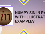 Numpy Sin In Python With Illustrated Examples Python Pool