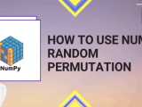 Numpy Permutation How To Use Np Random Permutation Python Pool