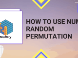 Numpy Permutation How To Use Np Random Permutation Python Pool