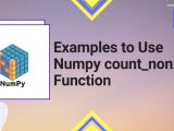 4 Examples To Use Numpy Count Nonzero Function Python Pool