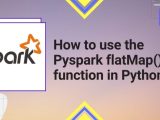 How To Use The Pyspark Flatmap Function In Python Python Pool
