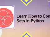 Learn How To Combine Sets In Python Python Pool