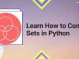 Learn How To Combine Sets In Python Python Pool