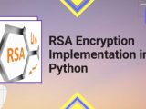 Rsa Encryption Implementation In Python Python Pool