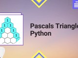Print Pascal S And Invert Pascal S Triangle Using Python Python Pool