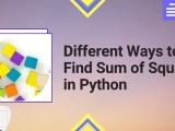 Different Ways To Find Sum Of Squares In Python Python Pool