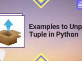 6 Examples To Unpack Tuple In Python Python Pool