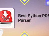 Top 4 Best Python Pdf Parser Python Pool