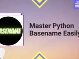Master Python Basename With These 5 Examples Python Pool