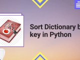 Sort Dictionary By Key In Python Python Pool