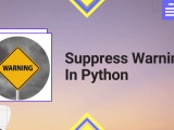 Suppress Warnings In Python All You Need To Know Python Pool