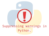 Suppress Warnings In Python All You Need To Know Python Pool