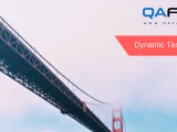 What Is Dynamic Testing Qafox