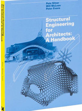Structural Engineering for Architects – An unique handbook for ...