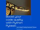 Boost Your Code Quality With Python Pytest An In Depth Testing