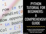 Python Tutorial For Beginners A Comprehensive Guide