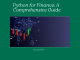 Python For Finance A Comprehensive Guide
