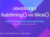 Javascript Substring Vs Slice Which One Should You Use Msr Web