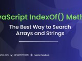 Javascript Indexof The Best Way To Search Arrays And Strings Msr