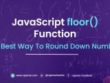 Javascript Floor Round Down Numbers Like A Pro Msr Web Dev
