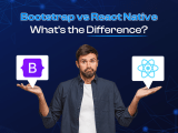 Bootstrap Vs React Native What S The Difference