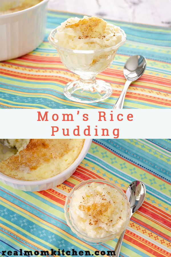 Mom's Rice Pudding - Real Mom Kitchen - 5 ingredients or less