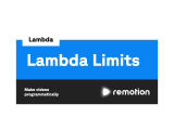 Lambda Limits Remotion Make Videos Programmatically