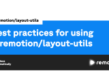 Best Practices For Remotion Layout Utils Remotion Make Videos