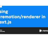 Using Remotion Renderer In Next Js Remotion Make Videos