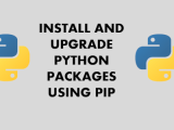 Pip And Conda To Install And Upgrade Python Packages