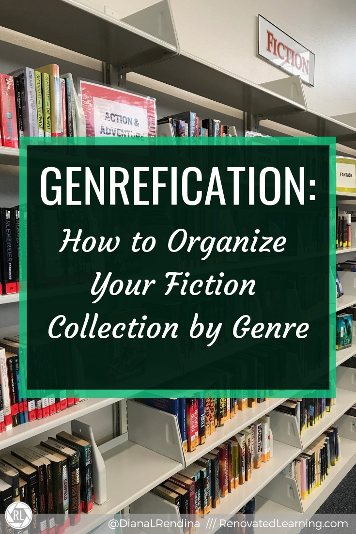 Genrefication: How to Organize Your Fiction Collection by Genre