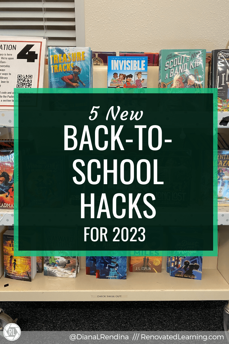 5 New Back-to-School Hacks for 2023 - Renovated Learning