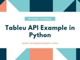Tableau Rest Api Example Using Python