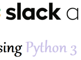 How To Access Slack Api Using Python
