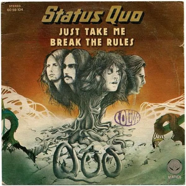 Status Quo - Just Take Me / Break The Rules | Riff Raff Discos