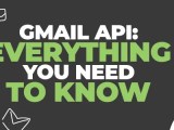 Demystifying The Gmail Api Your Complete Guide