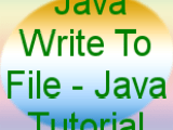 Java Write To File Java Tutorial
