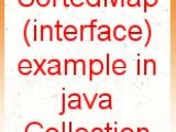 Sortedmap Interface Example In Java Collection Framework
