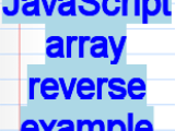 Javascript Array Reverse Example